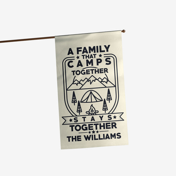 A Family That Camps Together Personalized Flag - Mostly Pillows